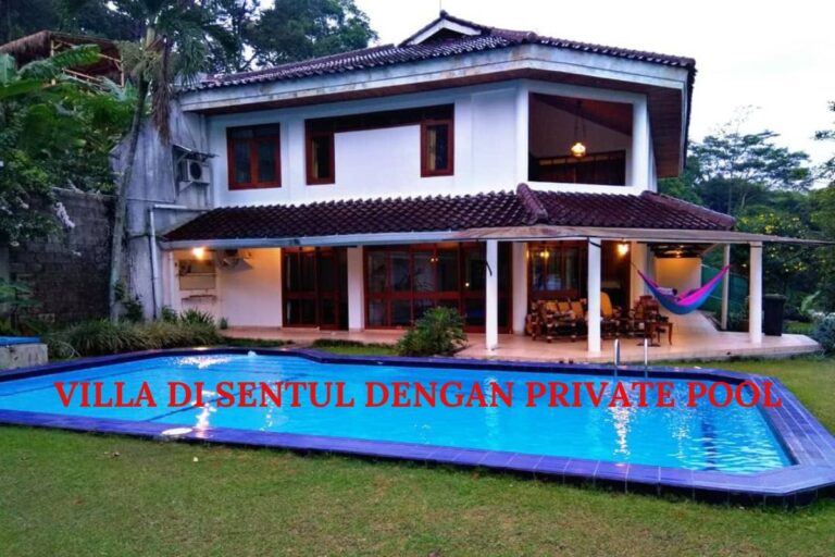 7 Villa Di Sentul Bogor Dengan Private Pool yang Layak Kamu Kunjungi ...