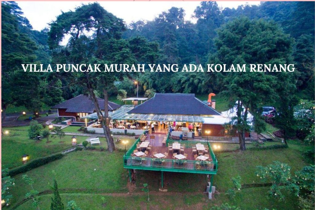 8 Villa Puncak Murah Ada Kolam Renang. Nomor 7 Paling Seru ...
